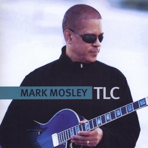 Amazon.com: TLC : Mark Mosley: Digital Music