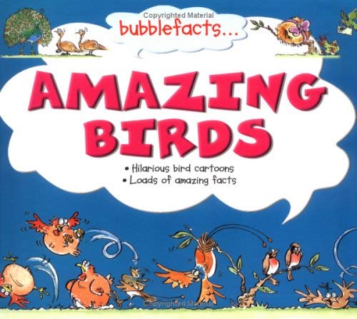 Bubblefacts: Amazing Birds: Davis, Mark: 9781842364345: Amazon.com: Books