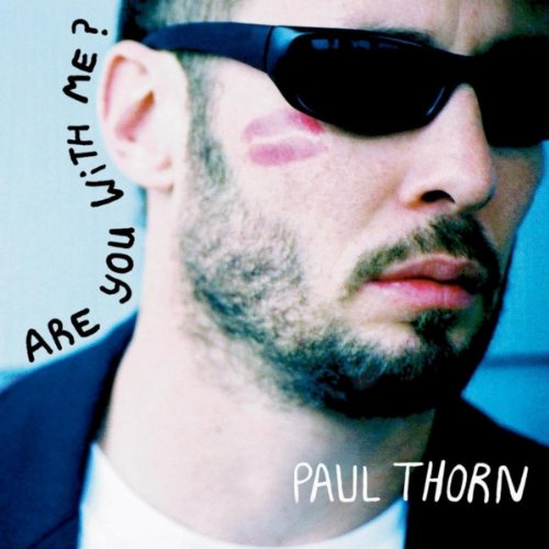 Play Are You With Me? by Paul Thorn on Amazon Music