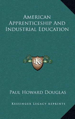 Buy American Apprenticeship And Industrial Education Book Online at Low ...