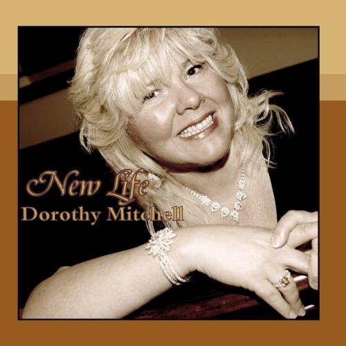 Dorothy Mitchell - New Life - Amazon.com Music