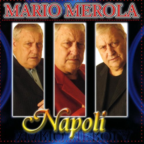 Écouter Napoli de Mario Merola sur Amazon Music Unlimited