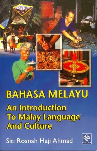 Bahasa melayu: An introduction to malay language and culture: unknown ...