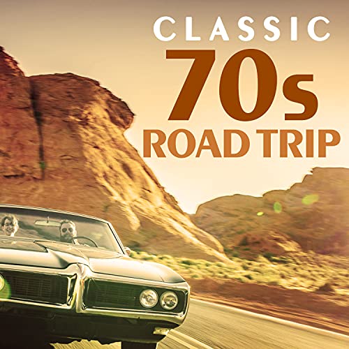 Amazon.co.jp: Classic 70s Road Trip : Rock Classic Hits AllStars: デジタル ...