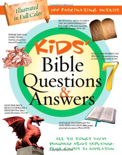 Kids' Bible Questions & Answers: All the Things You've Wondered About ...