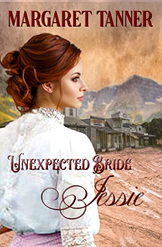 Amazon.com: Unexpected Bride Jessie (Unexpected Bride Series Book 5 ...