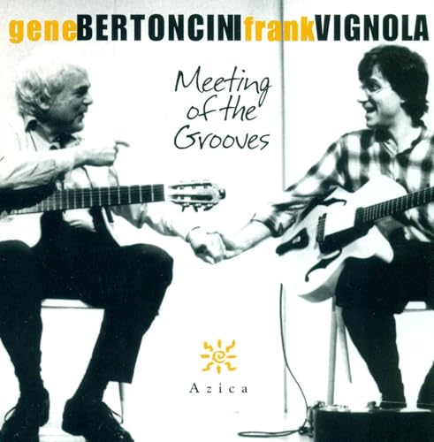 Amazon.com: Bertoncini, Gene / Vignola, Frank: Meeting of the Grooves ...
