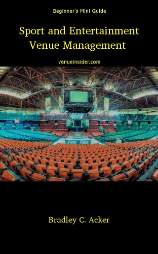 Beginner Guide to Sport and Entertainment Venue Management eBook ...