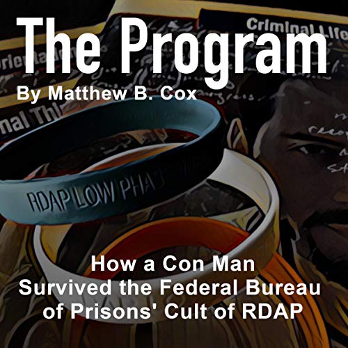 Amazon.com: The Program: How a Con Man Survived the Federal Bureau of ...