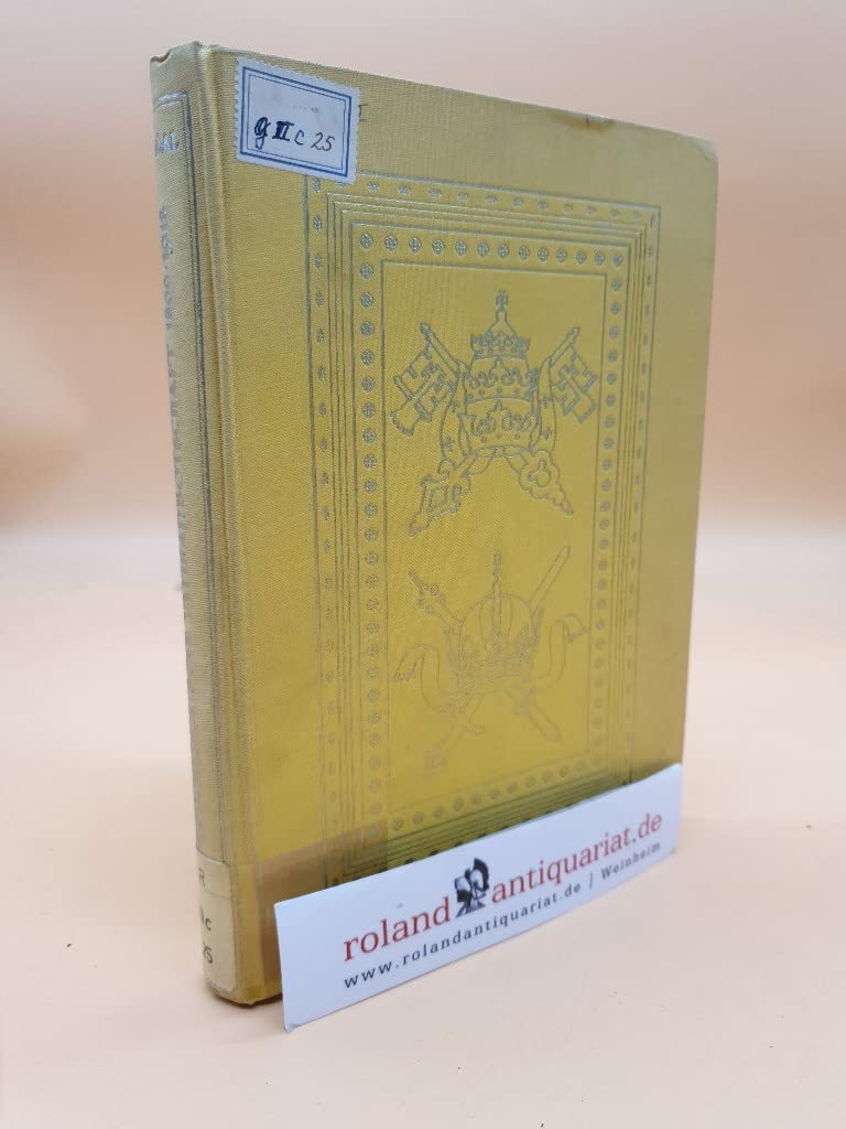 Die österreichische Vatikanbotschaft : 1806 - 1918 / Alois Hudal ...