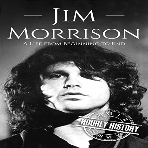 Amazon.com: Jim Morrison: A Life from Beginning to End (Audible Audio ...
