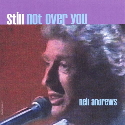 Play Still Not Over You by Neil Andrews on Amazon Music