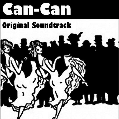 Play Can-Can by Original Soundtrack on Amazon Music