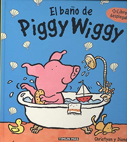 El Bano De Piggy Wiggy : Christyan y Fox, Diane: Amazon.ca: Books