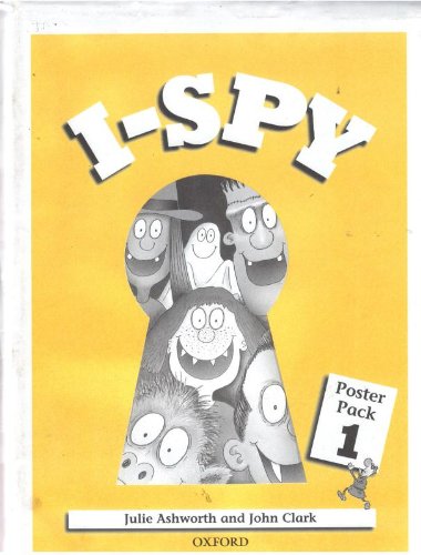 I-SPY 1: POSTER PACK: Ashworth, Julie, Clark, John: 9780194320832 ...