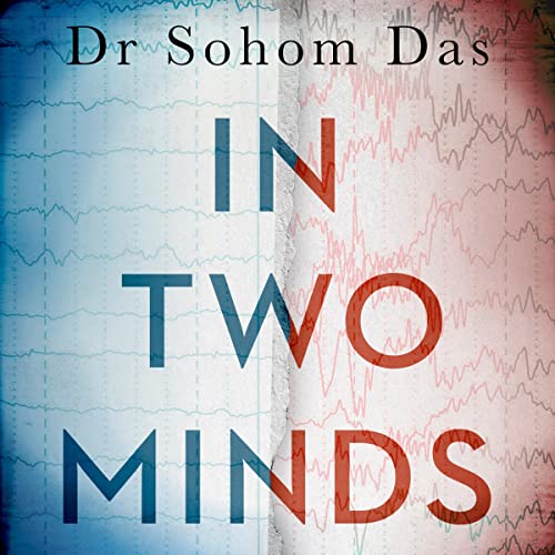 In Two Minds: Stories of Murder, Justice and Recovery from a Forensic ...