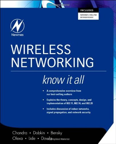Wireless Networking: Know It All (Newnes Know It All), Chandra, Praphul, Dobkin, Daniel M ...