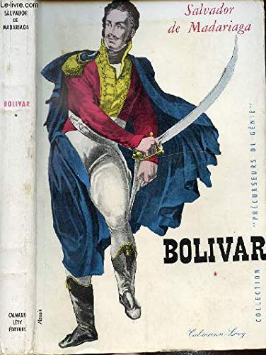 Amazon.com: Bolivar - tome 1: Salvador de Madariaga: Books