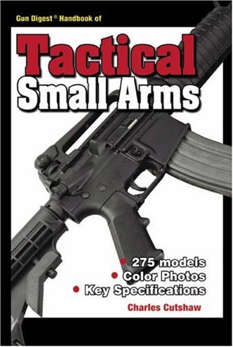 Buy "Gun Digest" Handbook of Tactical Small Arms Book Online at Low ...