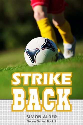 Amazon.com: Strike Back (The Soccer Series - Book #2) eBook : Alder ...