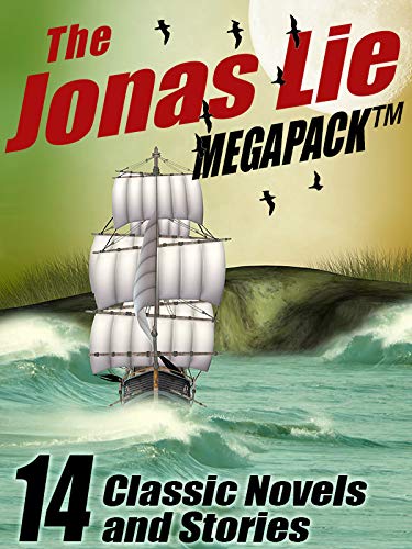 The Jonas Lie MEGAPACK ®: 14 Classic Novels and Stories - Kindle ...