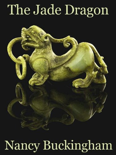 The Jade Dragon - Kindle edition by Buckingham, Nancy. Romance Kindle ...