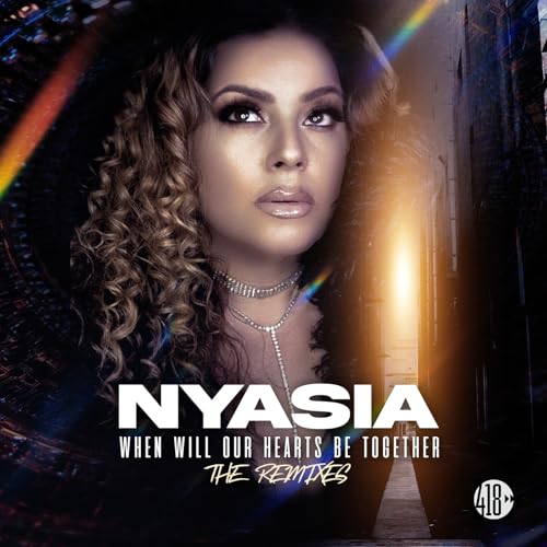 When Will Our Hearts Be Together (The Remixes) by Nyasia on Amazon ...