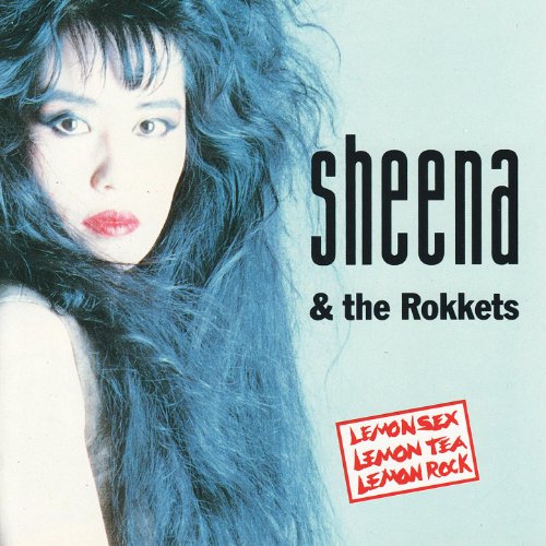 Lemon Sex Lemon Tea Lemon Rock by Sheena & the Rokkets on Amazon Music ...