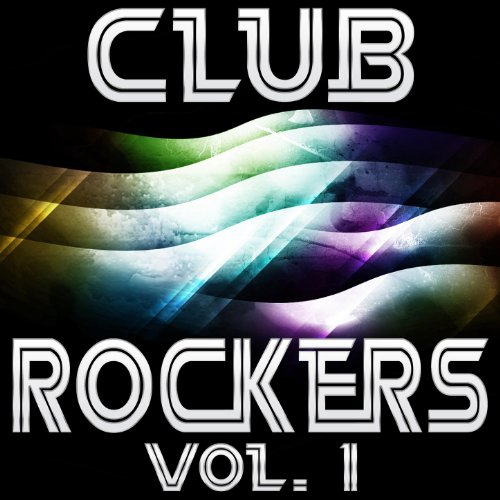 Écouter Club Rockers Vol. 1 par VARIOUS ARTISTS sur Amazon Music Unlimited