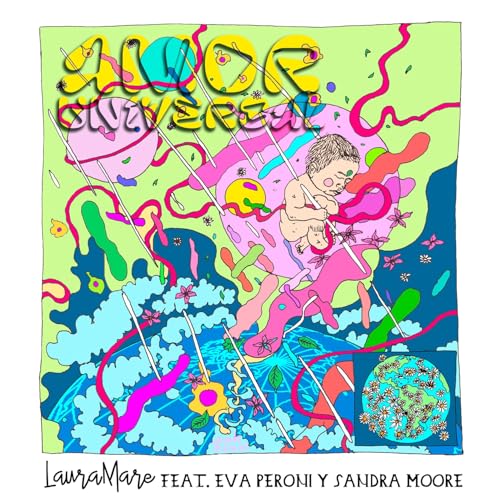 Écouter Amor Universal par LauraMare feat. Sandra Moore & Eva Peroni ...