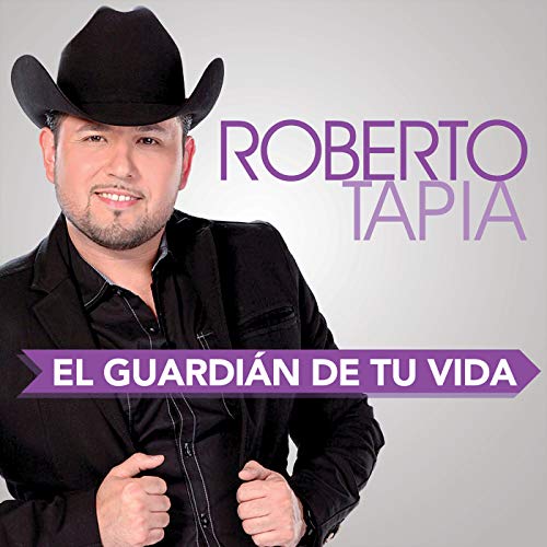 Amazon Music - Roberto TapiaのEl Guardián De Tu Vida - Amazon.co.jp