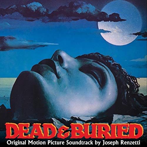 Dead & Buried (Original Motion Picture Soundtrack) by Joseph Renzetti ...
