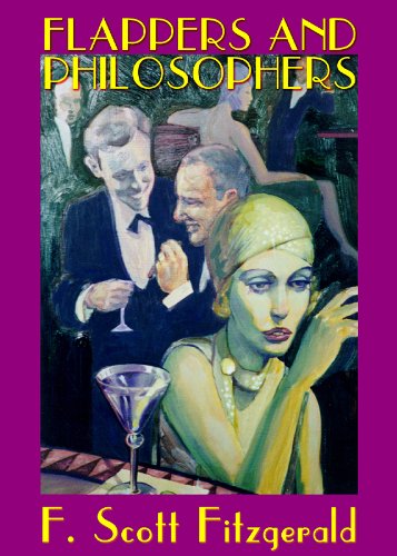 Flappers and Philosophers: Library Edition: Fitzgerald, F. Scott ...