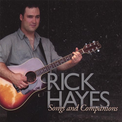 Play Songs and Companions by Rick Hayes on Amazon Music