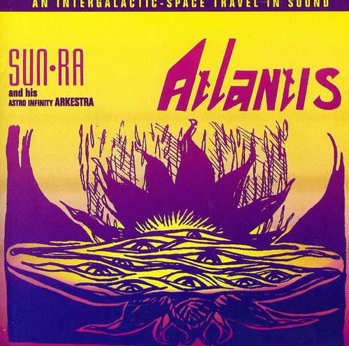 Amazon | Atlantis | Sun Ra | ジャズ | ミュージック