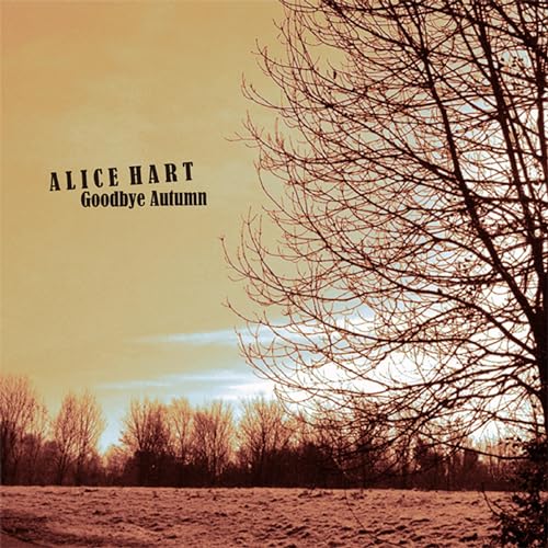 Amazon Music - Alice HartのGoodbye Autumn - Amazon.co.jp