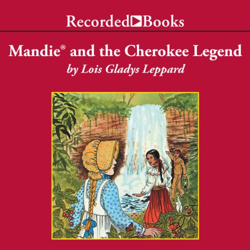 Amazon.com: Mandie and the Cherokee Legend (Audible Audio Edition ...