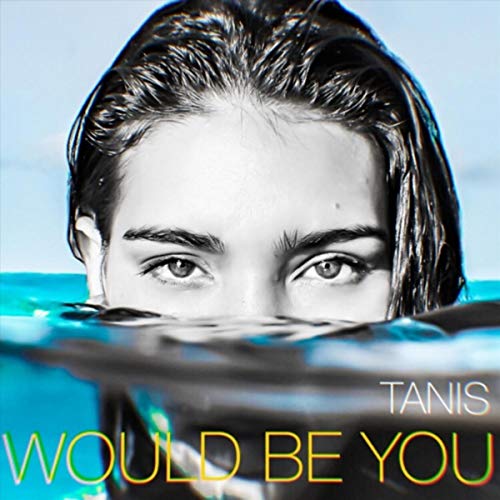 Play Would Be You by Tanis on Amazon Music