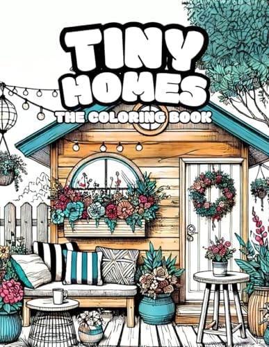 Amazon.com: Tiny Homes, The Coloring Book: 9798310285712: DeMartini ...