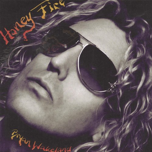 Play Honeyfire by Bryan Wakeland on Amazon Music