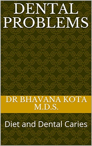 Amazon | Dental Problems: Diet and Dental Caries (Dental Books Book 2 ...