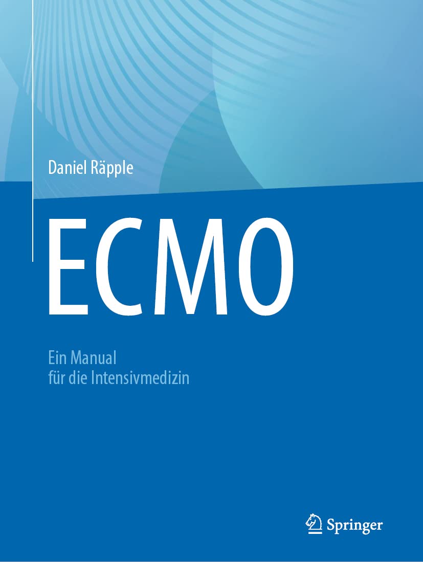 Buy ECMO: Ein Manual für die Intensivmedizin Book Online at Low Prices ...