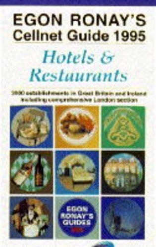 Egon Ronay's Cellnet Guide: Hotels and Restaurants: 3000 Establishments ...
