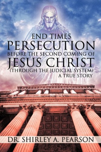 Amazon.com: End Times Persecution Before the Second Coming of Jesus ...