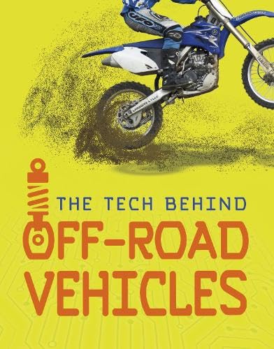 Tech Behind Off-Road Vehicles: Chandler, Matt: 9781474788267: Amazon ...