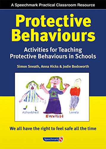 Protective Behaviours: Activities for Teaching Protective Behaviours in ...