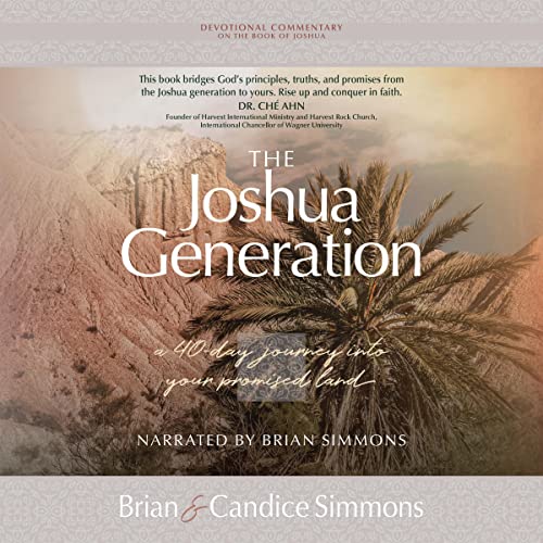 Amazon.com: The Joshua Generation: A 40-Day Journey into Your Promised ...