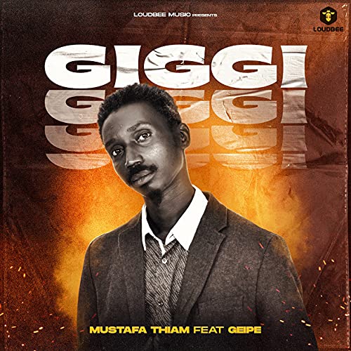 Giggi Giggi de Mustafa Thiam feat. GEIPE en Amazon Music Unlimited