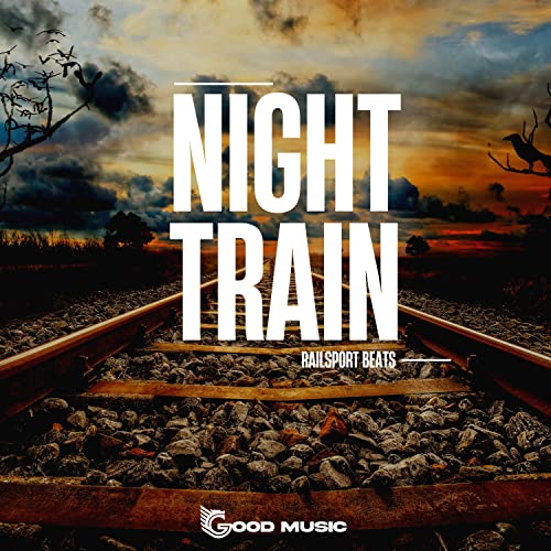 Night Train by Railsport Beats on Prime Music