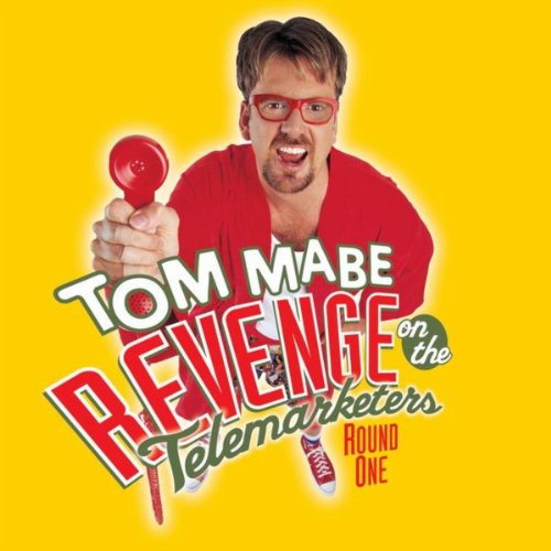 Amazon.com: Revenge On The Telemarketers, Round One : Tom Mabe: Digital ...